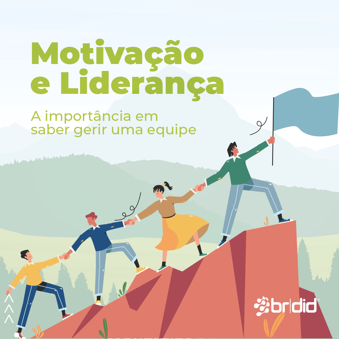 Motivação e Liderança - A importância em saber gerir uma equipe. - BR ...